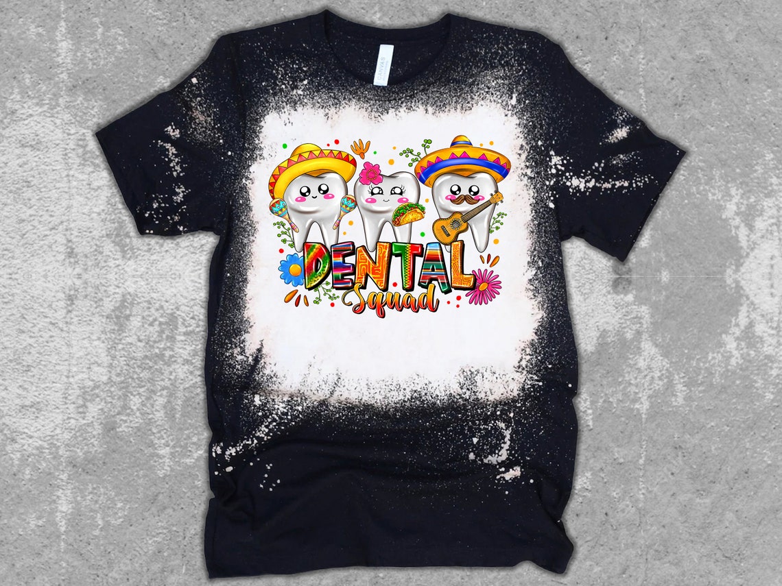 Mexican Dental Squad With Teeth Png Sublimation Design Download, Dental ...
