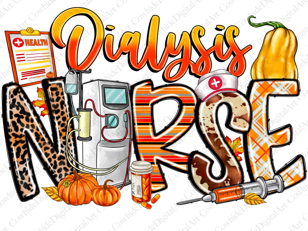 Fall Dialysis Nurse Png Sublimation Design, Nurse Png, Hello Fall Png ...
