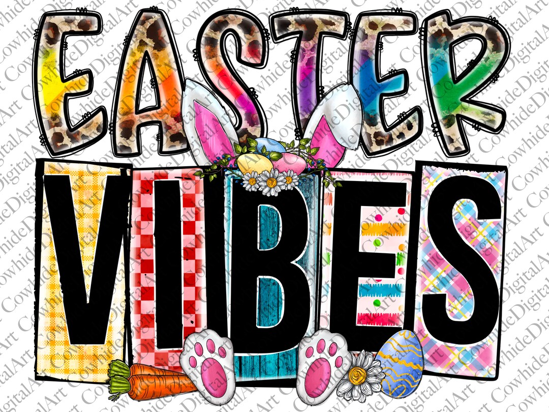 Easter Vibes PNG, Sublimation Design (digital Download) - Etsy