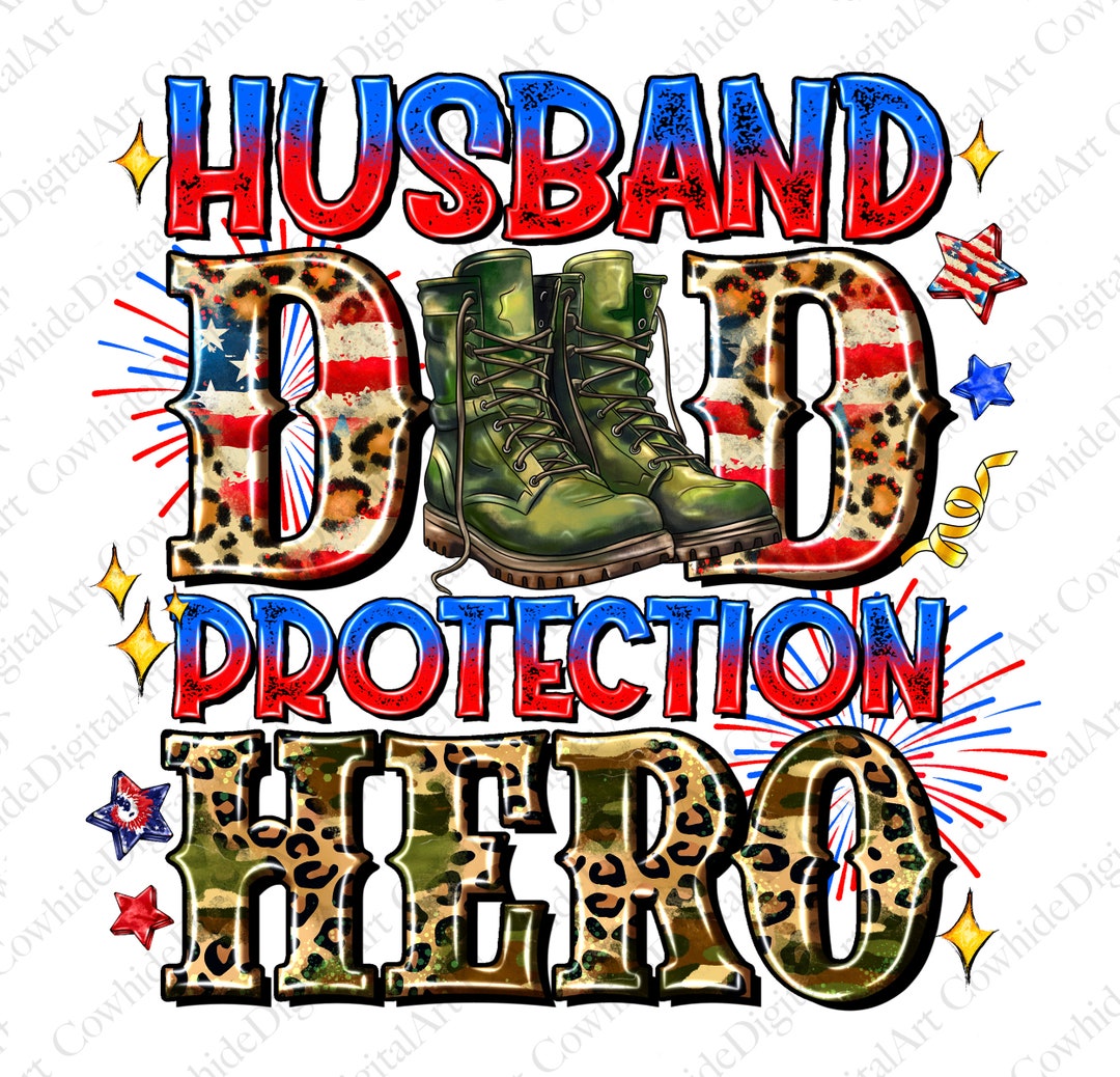 Husband Dad Protection Hero Png Sublimation Design Download, Dad Png ...