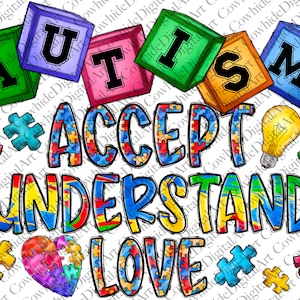 Autism Accept Understand Love Png Sublimation Design Download, Autism ...