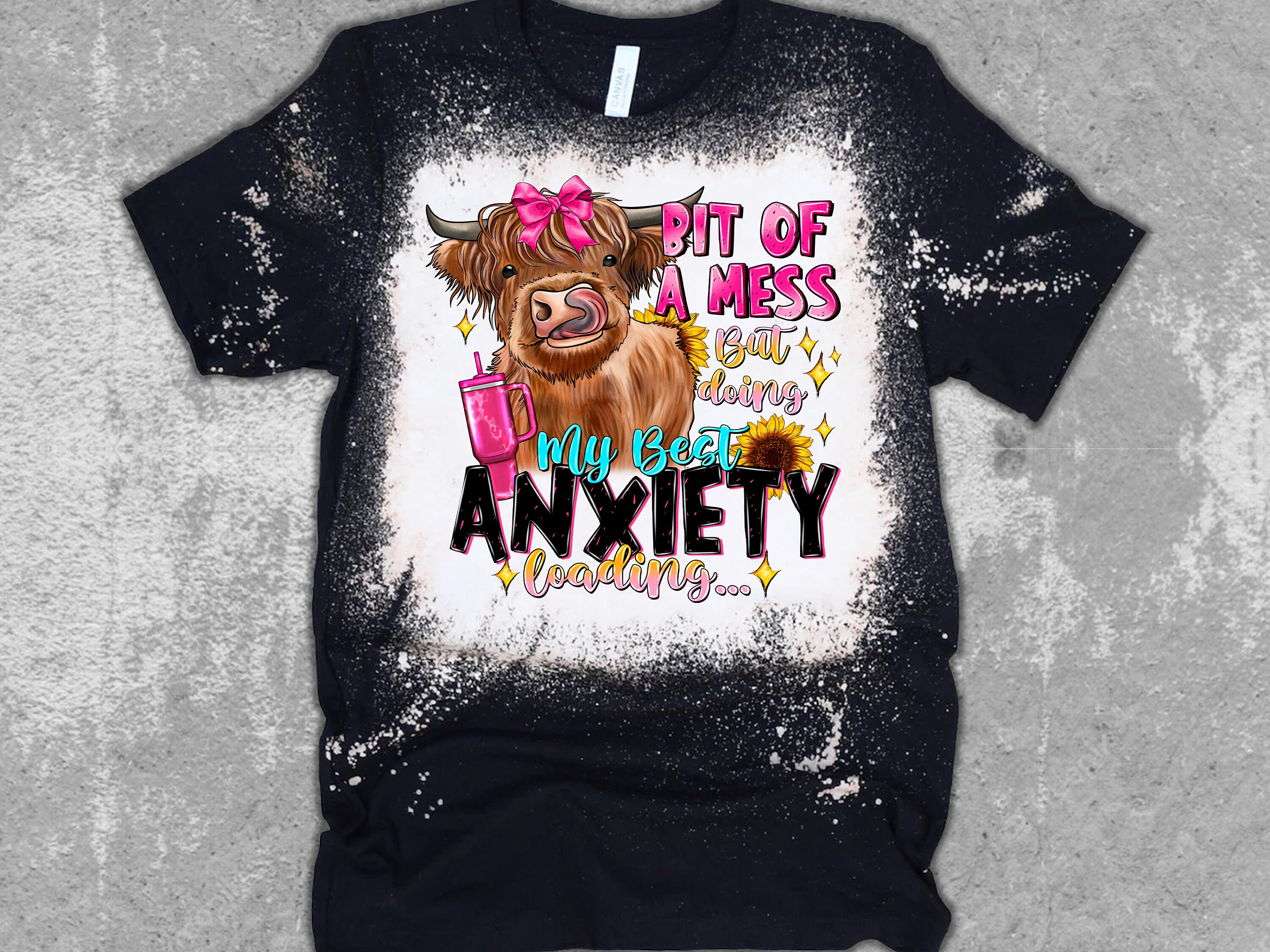 Cow Png, Bit of a Mess but Doing My Best Anxiety PNG, Sublimation ...