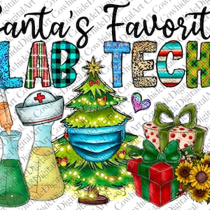 Santa’s Favorite Lab Tech Png, Lab Tech Christmas, Png, Santa Png ...