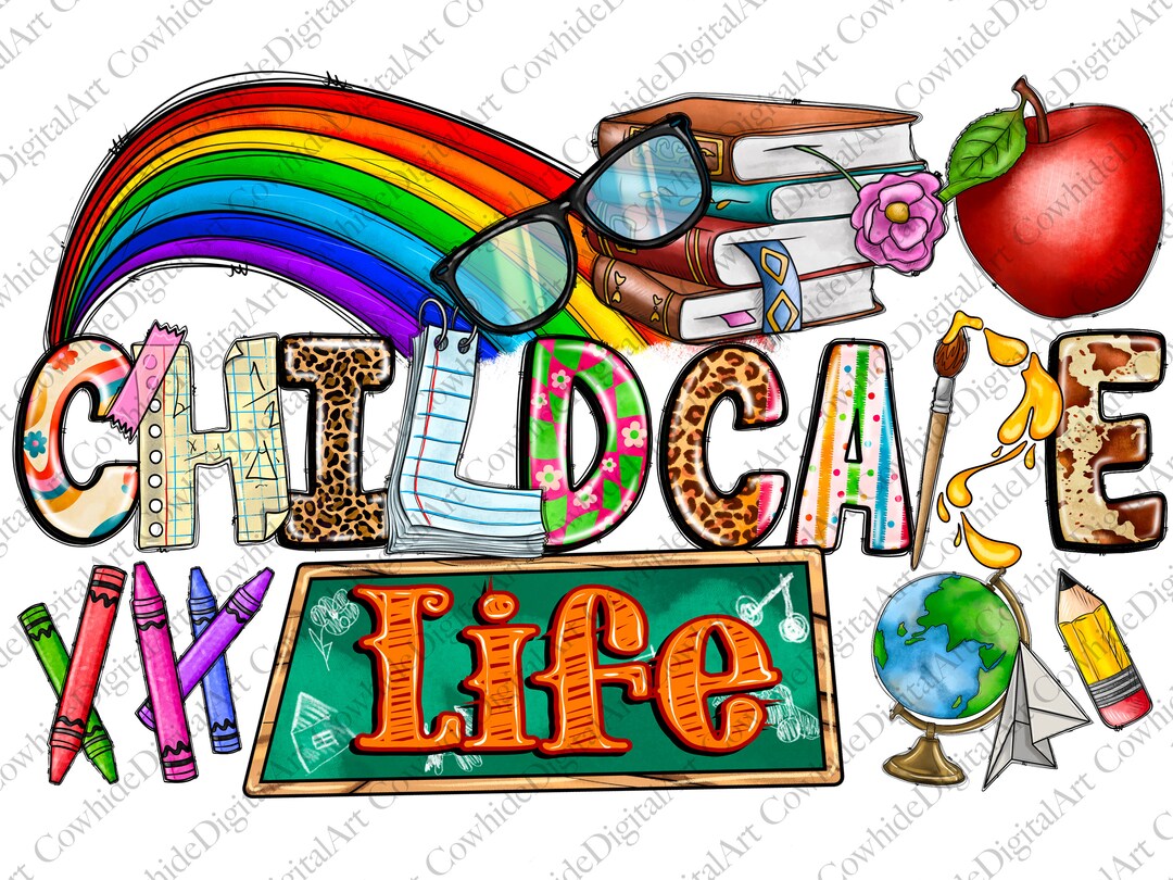 Childcare Life Png Sublimation Design, Childcare Png, Childcare ...