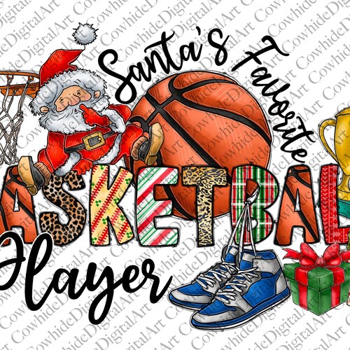 Santa's Favorite Basketball Player for Christmas Png - Etsy