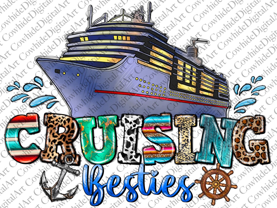 Cruising Besties Png Sublimation Design Download, Cruise Ship Png, Best ...