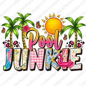 Pool Junkie PNG File, Sublimation Designs Download, Hello Summer Png ...