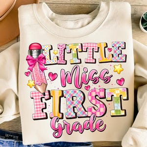Little Miss First Grade Png, Back to School PNG, School Shirt Design ...