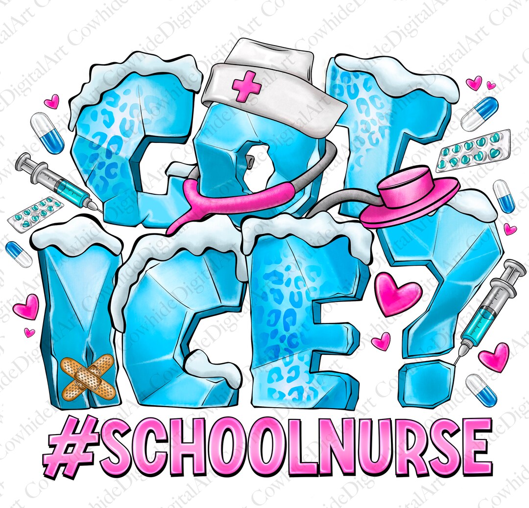 Got Ice Png, Sublimation Design, School Nurse Png, Western Png, Nursing ...