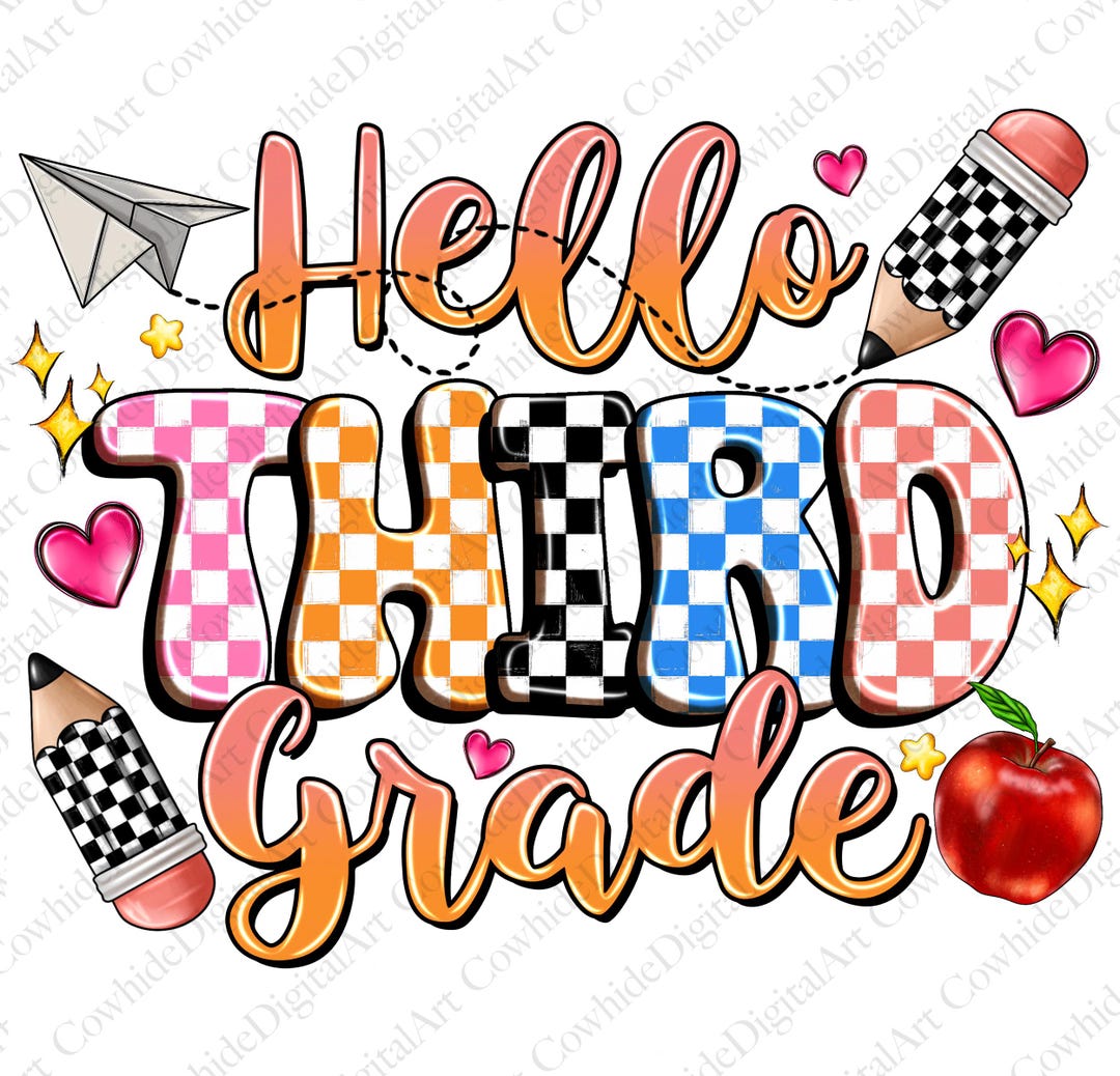 Hello Third Grade PNG, Back to School Sublimation Design (digital ...