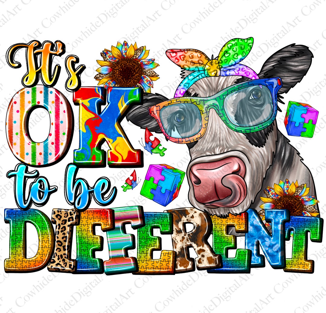 It's Ok to Be Different Png, Autism Awareness Png, Autism Puzzle Cow ...