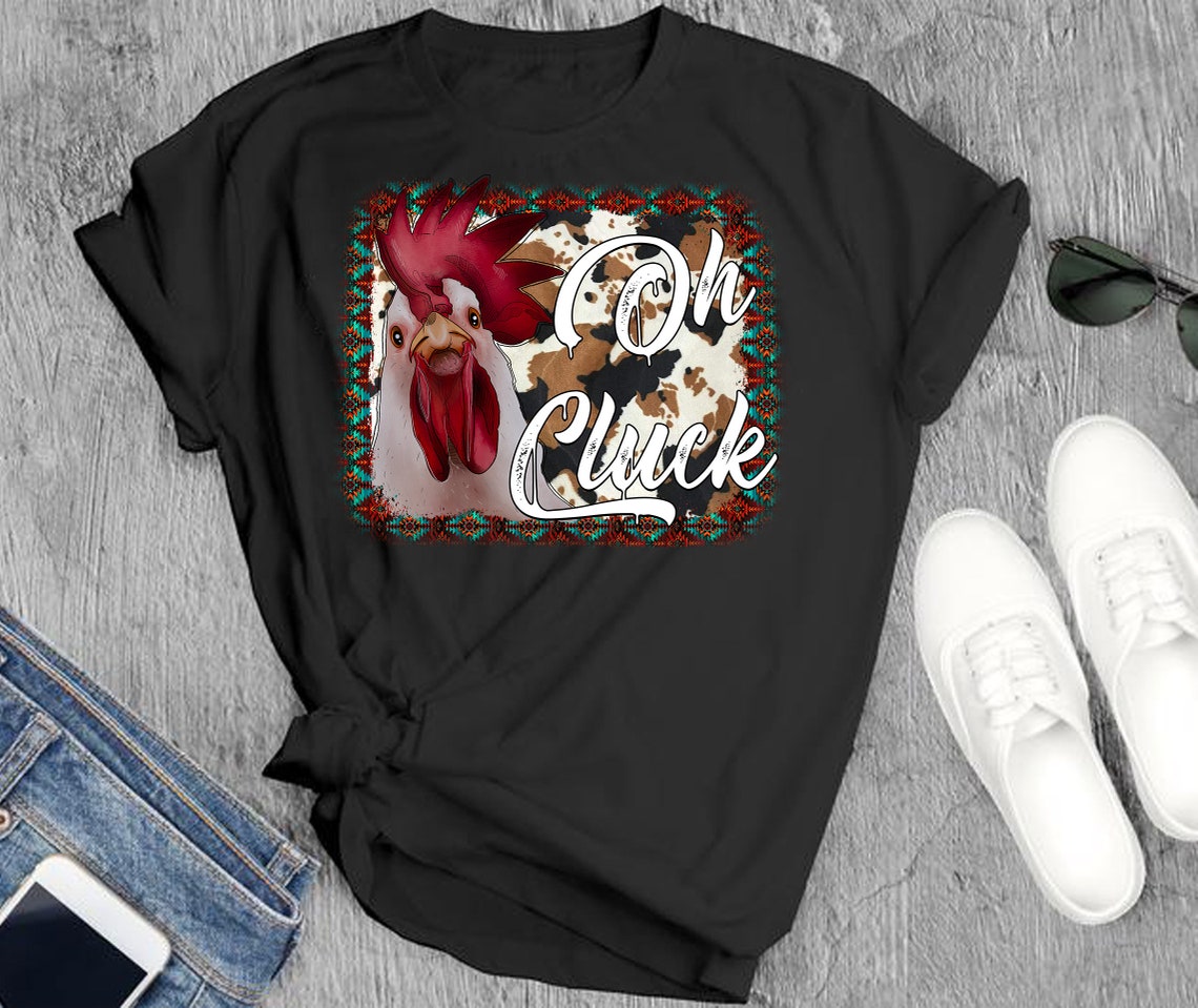 Oh Cluck png Farm png chicken Png cock png dowload file | Etsy
