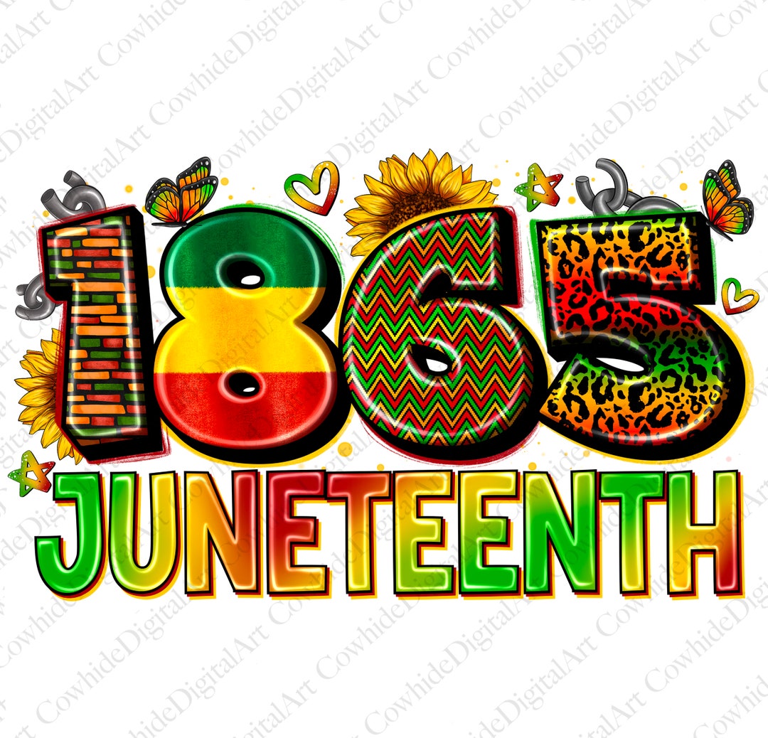 Juneteenth Png, June 19th Png, Juneteenth 1865 Png, Black Power Png ...