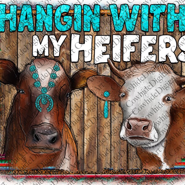 Hanging With My Heifers Svg - Etsy