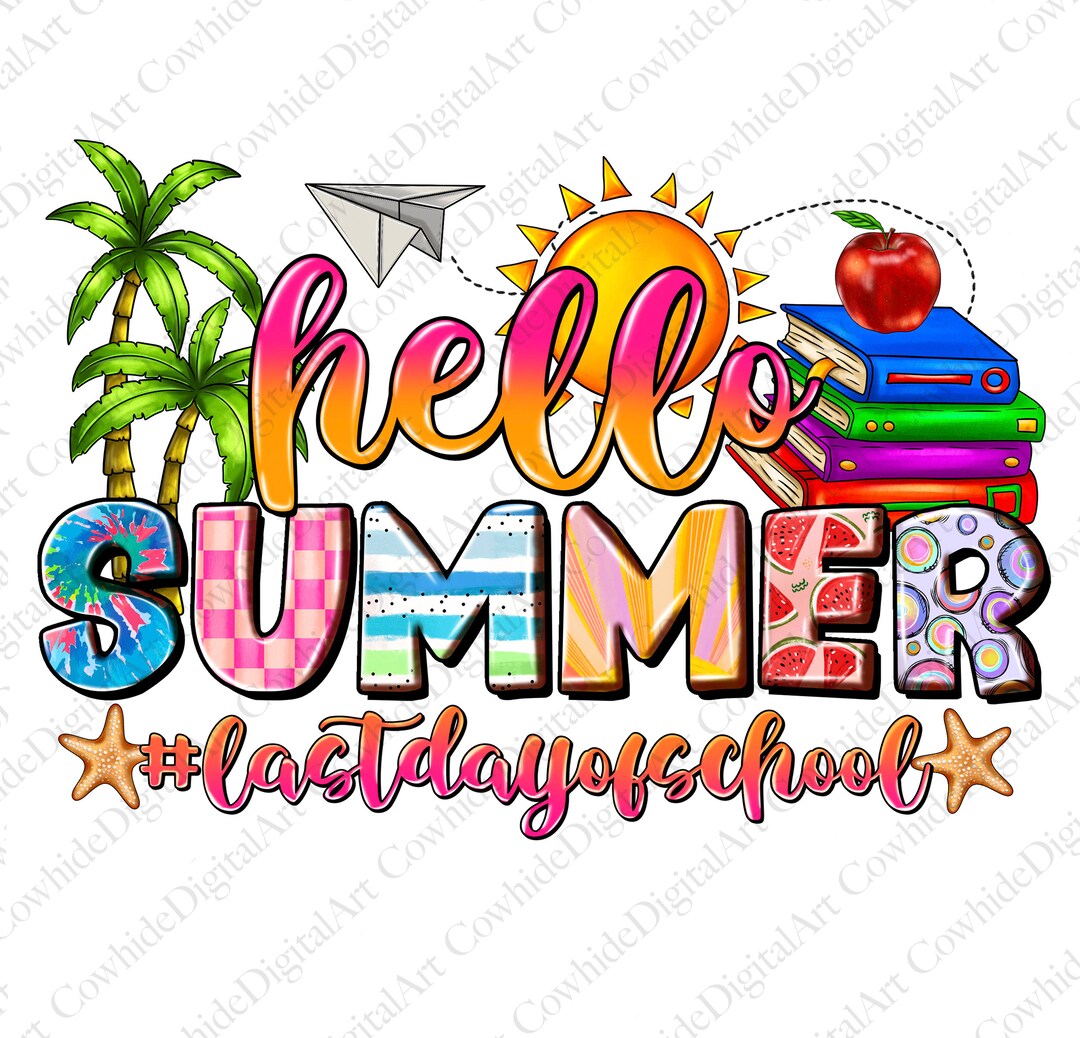 Hello Summer Png, Sublimation Design, Peace Out School Png, Western Png ...