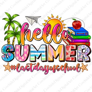 Hello Summer Png, Sublimation Design, Peace Out School Png, Western Png ...