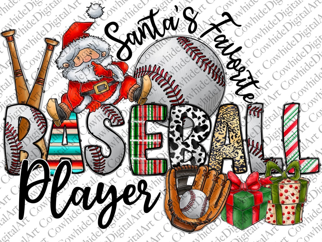 Santa's Favorite Baseball Player for Christmas Png Sublimation Design ...
