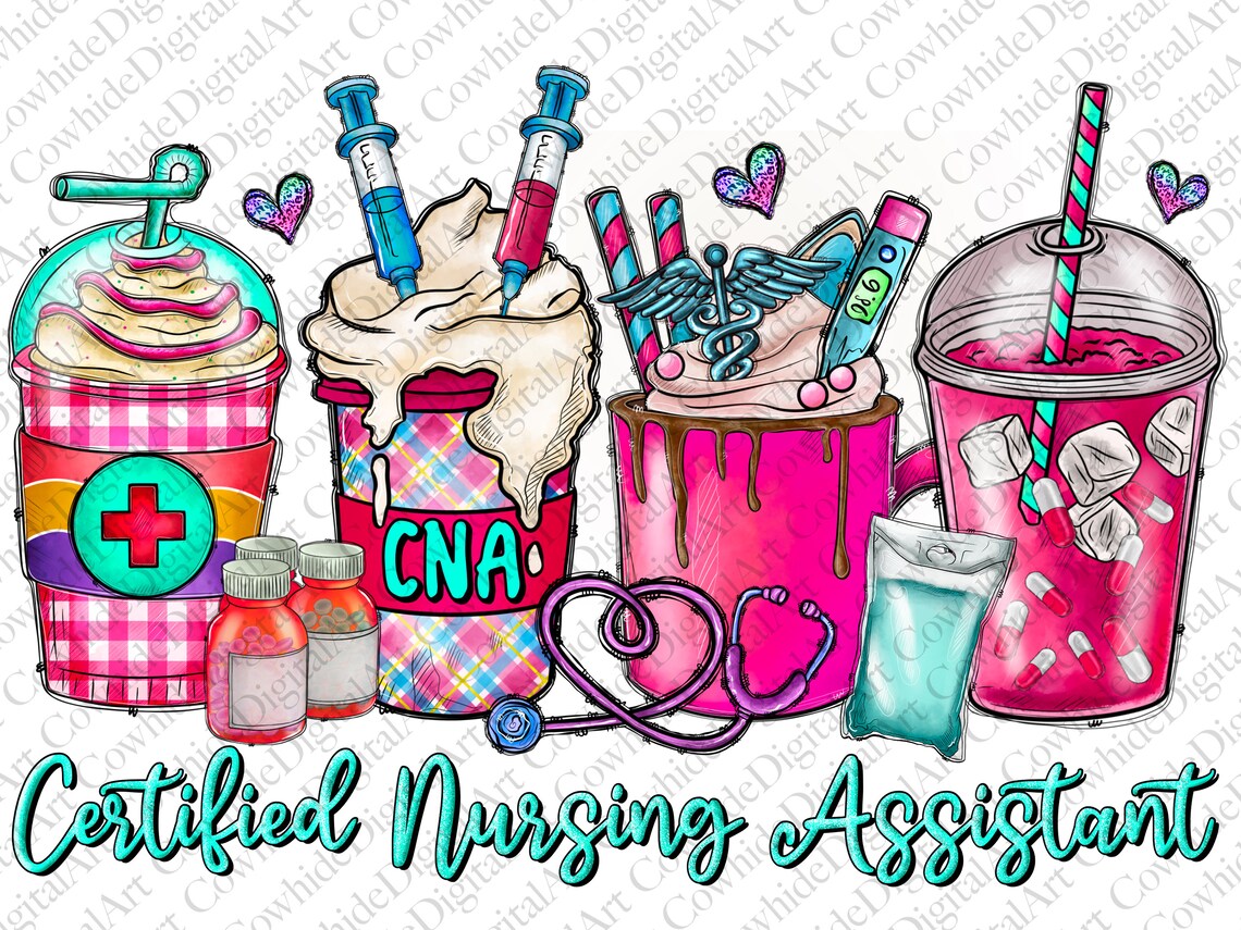 CNA Nursing Assistant Coffee Cups PNG, Nurse Life Sublimation (digital ...