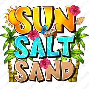 Sun Salt Sand Png Sublimation Design Download, Beach Png, Summer Png ...