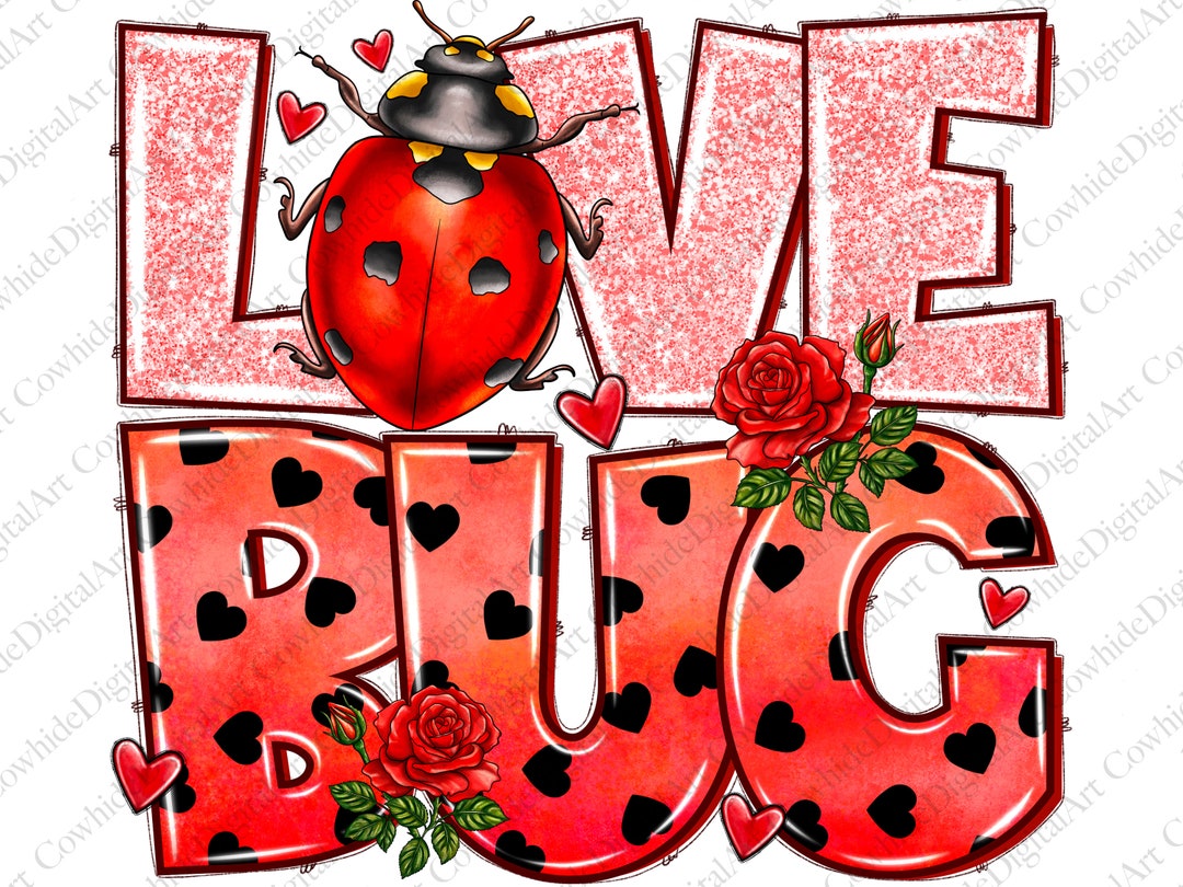 Love Bug PNG, Valentine's Day Sublimation Design (digital Download) - Etsy