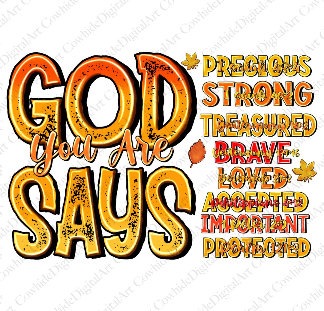 God Says You Are Fall PNG, Christian Fall PNG, Fall Shirt Design ...
