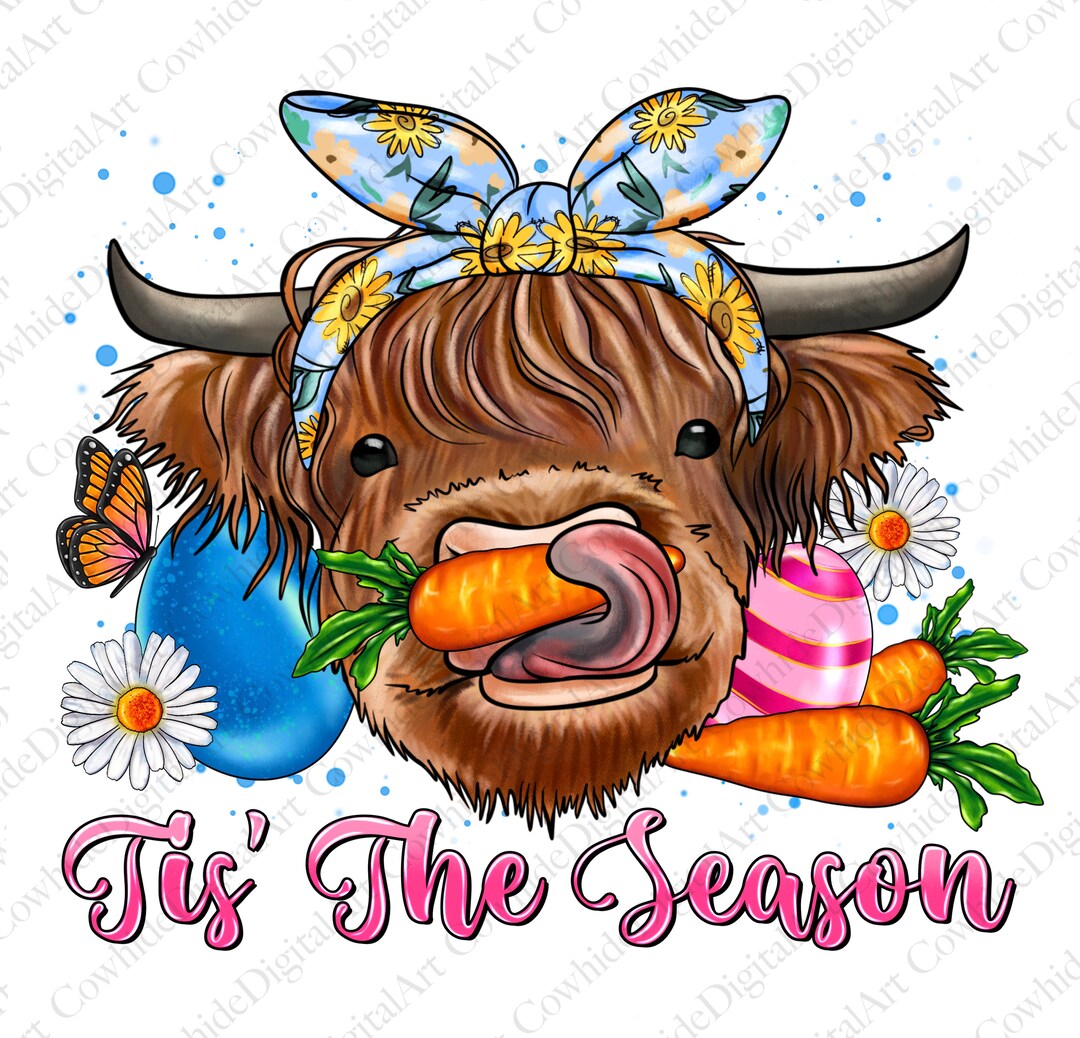 Tis' the Season Cow Png Sublimation Design Download, Easter Day Png ...