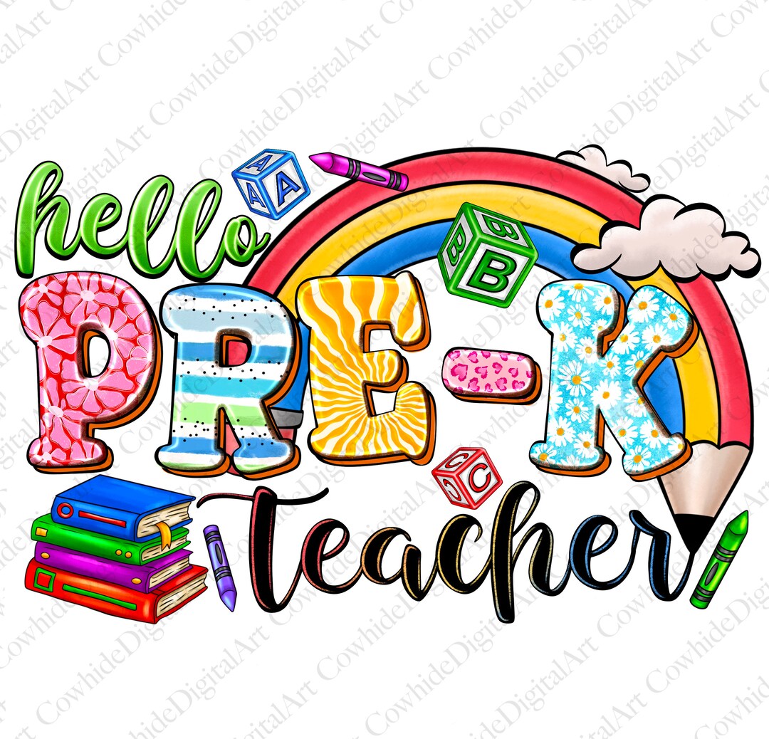 Hello Pre-k Teacher PNG, Hello Pre K Png, Pre K, Pre Kindergarten, Back ...