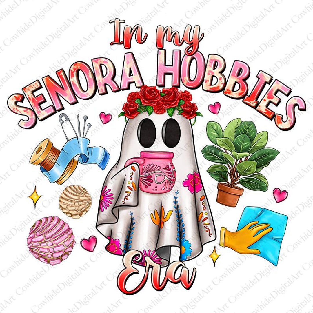 Cute Ghost Png, Latin Ghost Png,in My Senora Hobbies Era Png,spanish ...