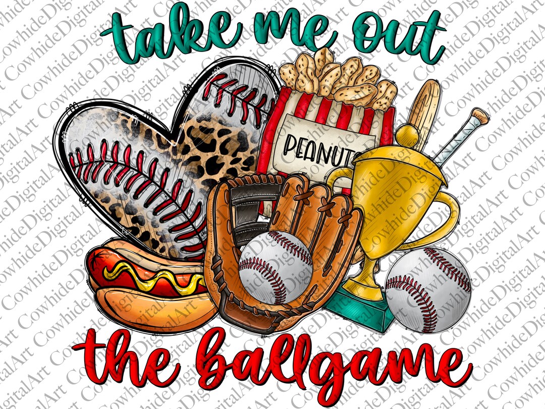 Take Me Out to the Ballgame Png, Baseball Clipart, Baseball Sublimation ...