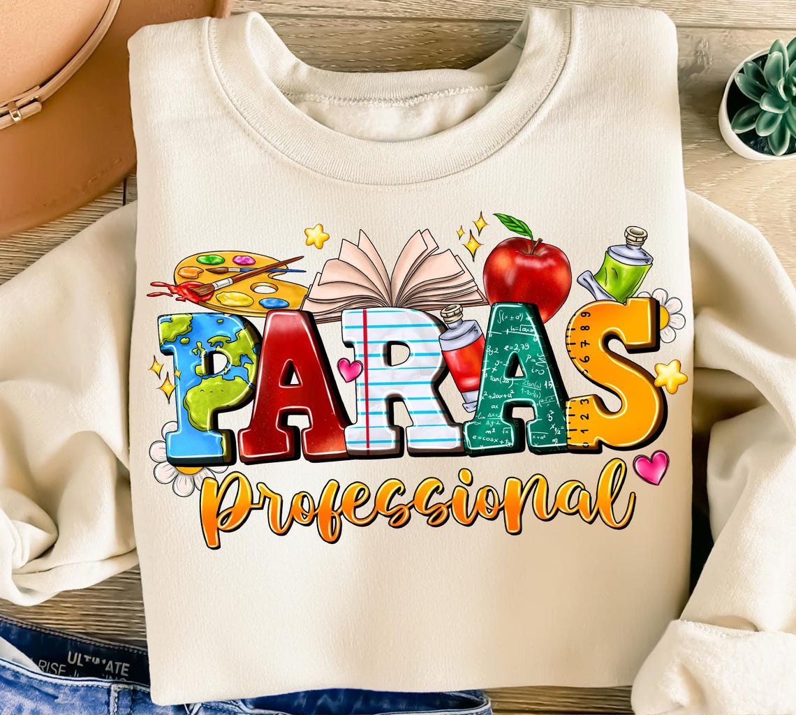 Paras Paraprofessional Png Sublimate Designs Download, Back to School ...