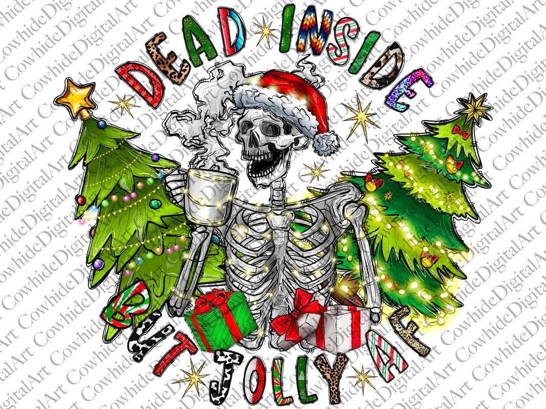 Dead Inside but It's Christmas Png Sublimation Design, Christmas Png ...