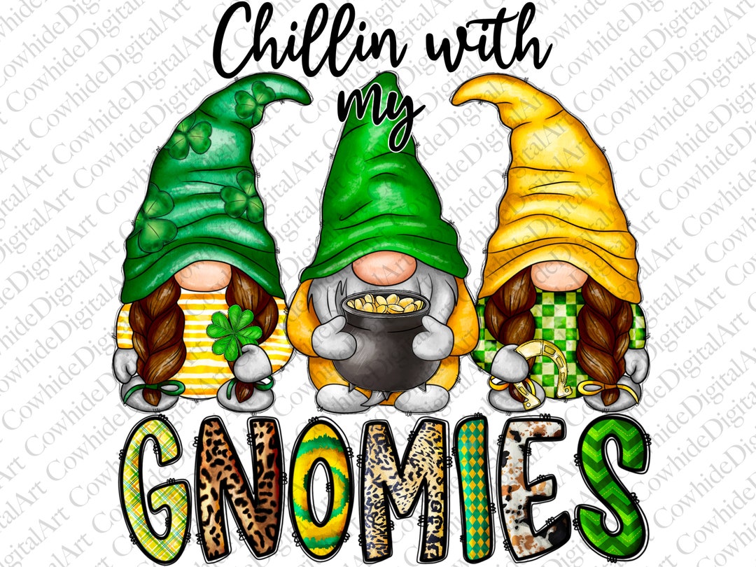 St Patrick's Day Gnome Png, Western Png, Chillin With My Gnomies Png ...
