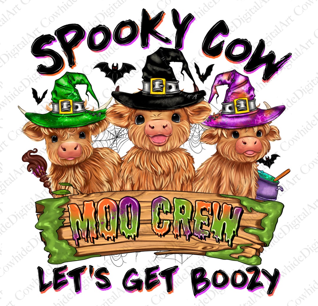 Spooky Cow Moo Crew Let's Get Boozy Png, Funny Halloween Shirt Png ...