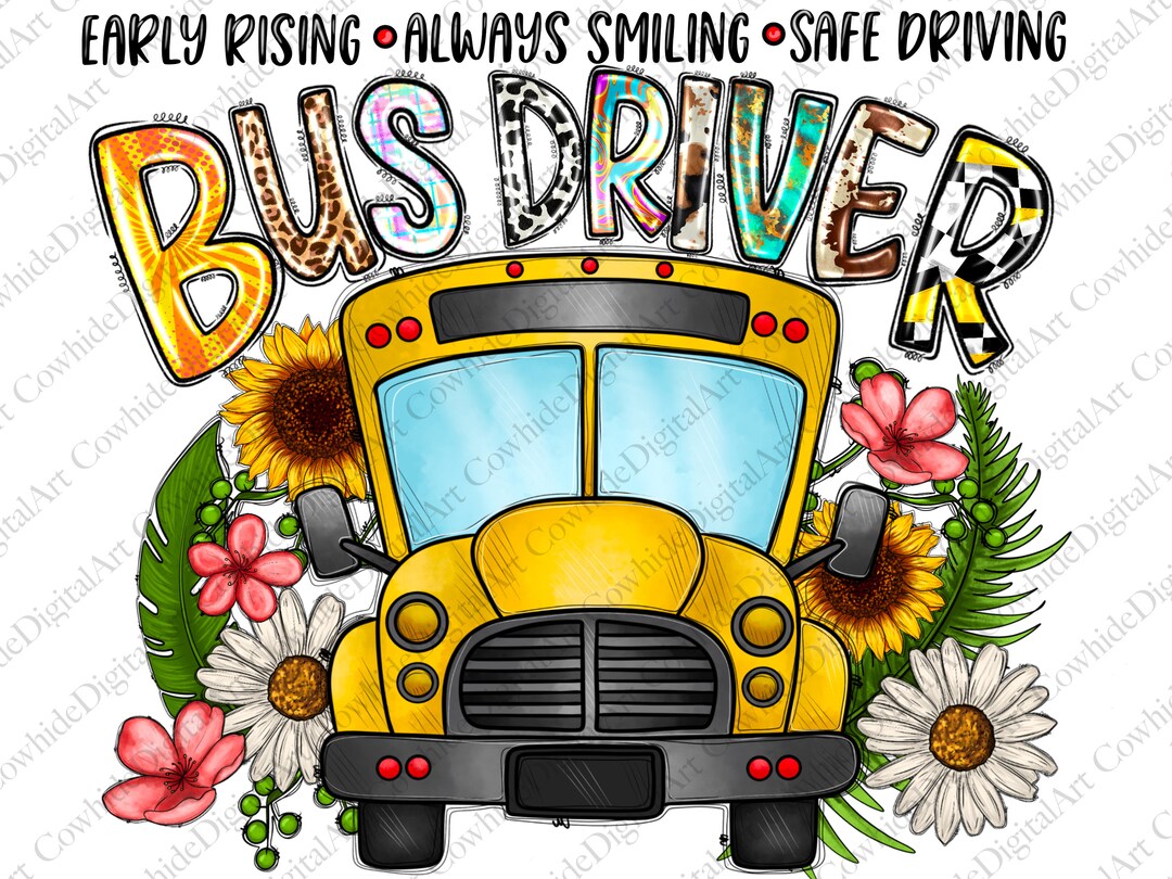 Early Rising Bus Driver Png Sublimation Design Download, Bus Driver Png ...