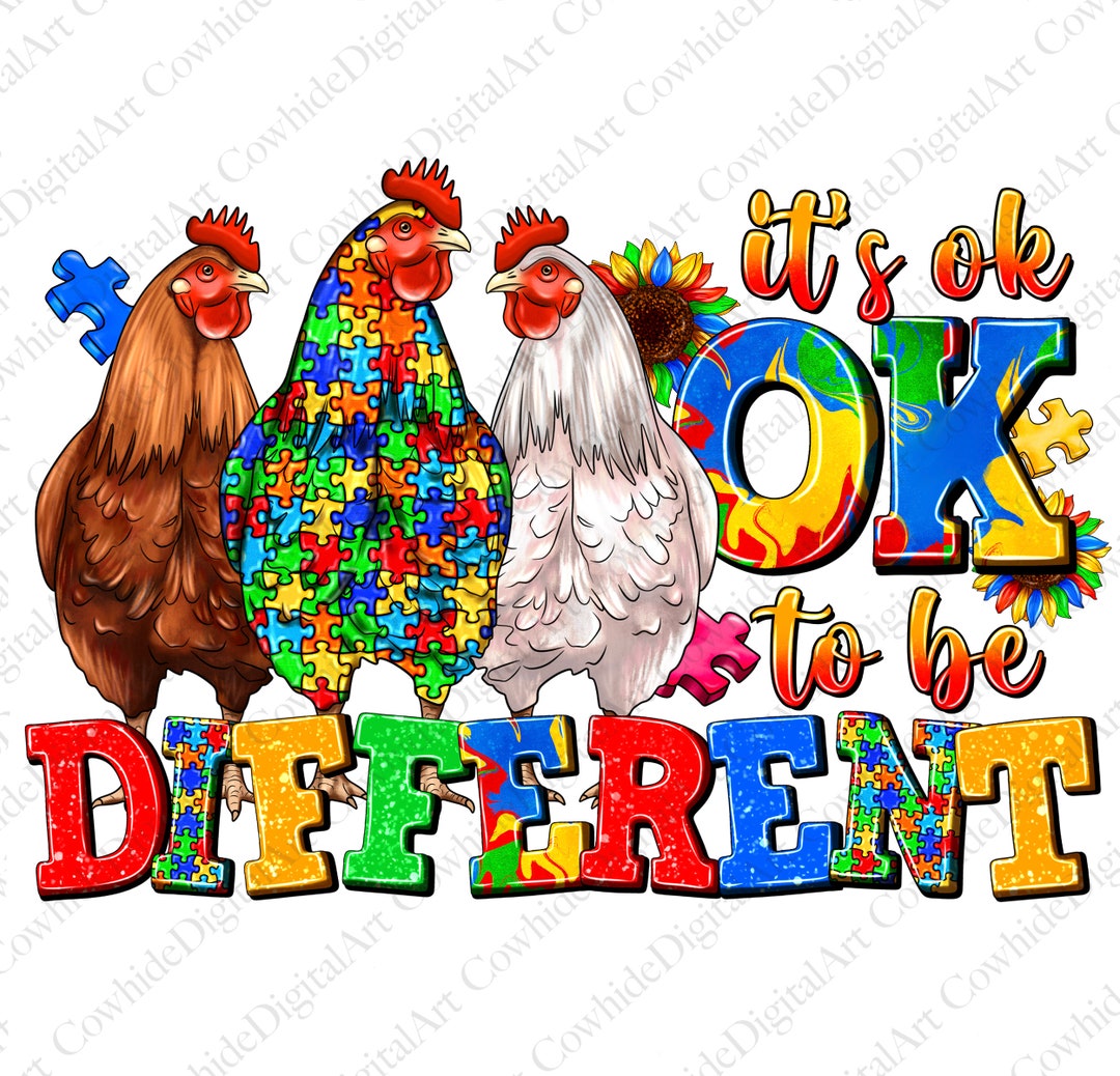 It's Ok to Be Different Cute Chickens Autism Awareness PNG Instant ...