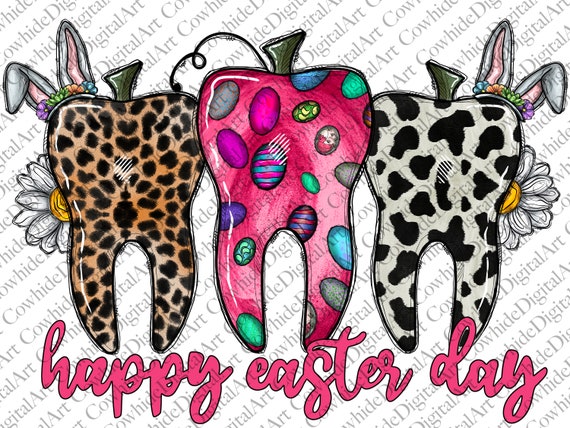 Happy Easter Dental Png Easter Sublimation Design Easter - Etsy