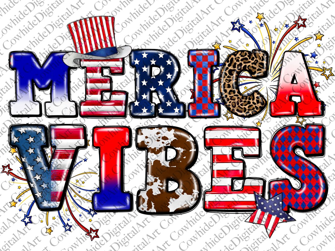 Merica Vibes Png Sublimation Design Download, 4th of July Png, Western ...