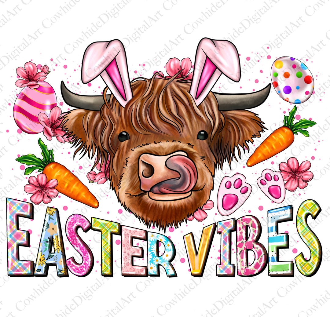 Easter Cow Png Sublimation Design, Easter Vibes Png, Happy Easter Png ...