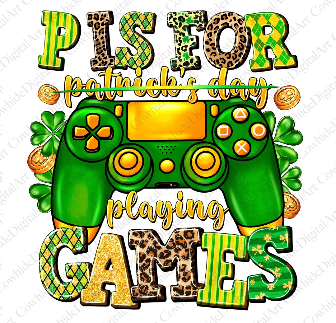 P is for Playing Games Png Sublimation Design Download, Funny St ...