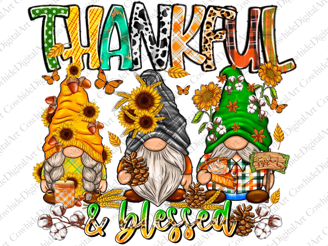 Thankful and Blessed Fall Gnomes Png Sublimation Design, Fall Png ...