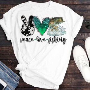 Peace Love Fishing PNG ,DIGITAL Download for Sublimation , Cowhide ...
