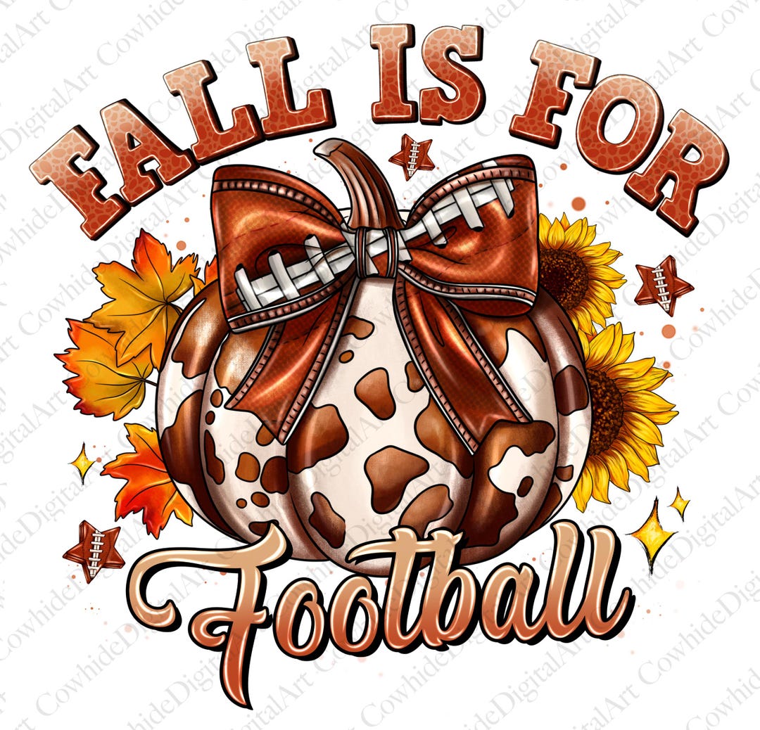 Fall is for Football PNG, School PNG, Spirit Png, Touchdown, Pumpkin ...