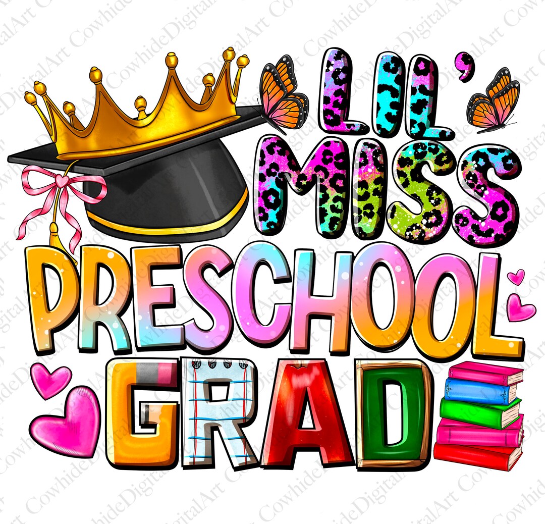 Lil' Miss Preschool Grad Png Sublimation Design Download, Girls ...