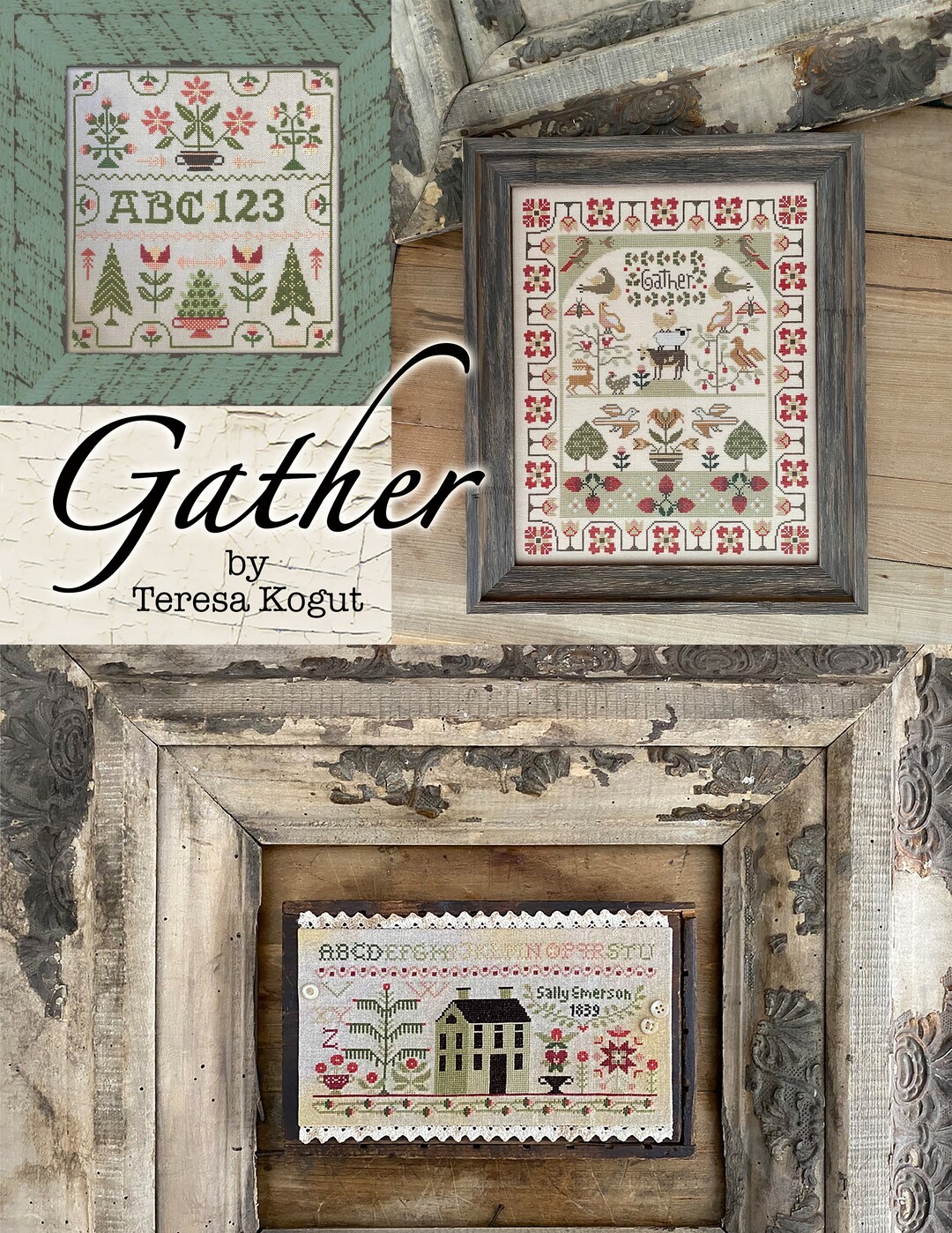 Teresa Kogut "gather" /book, Includes 3 Designs - 2022 Nashville Needlework Market NEW Release ...