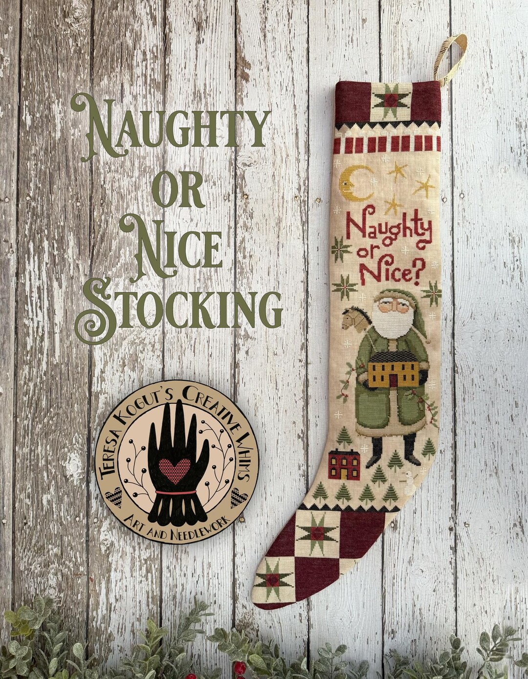 Teresa Kogut's Creative Whims - "naughty or Nice Stocking" Printed Cross Stitch Chart/2025 ...