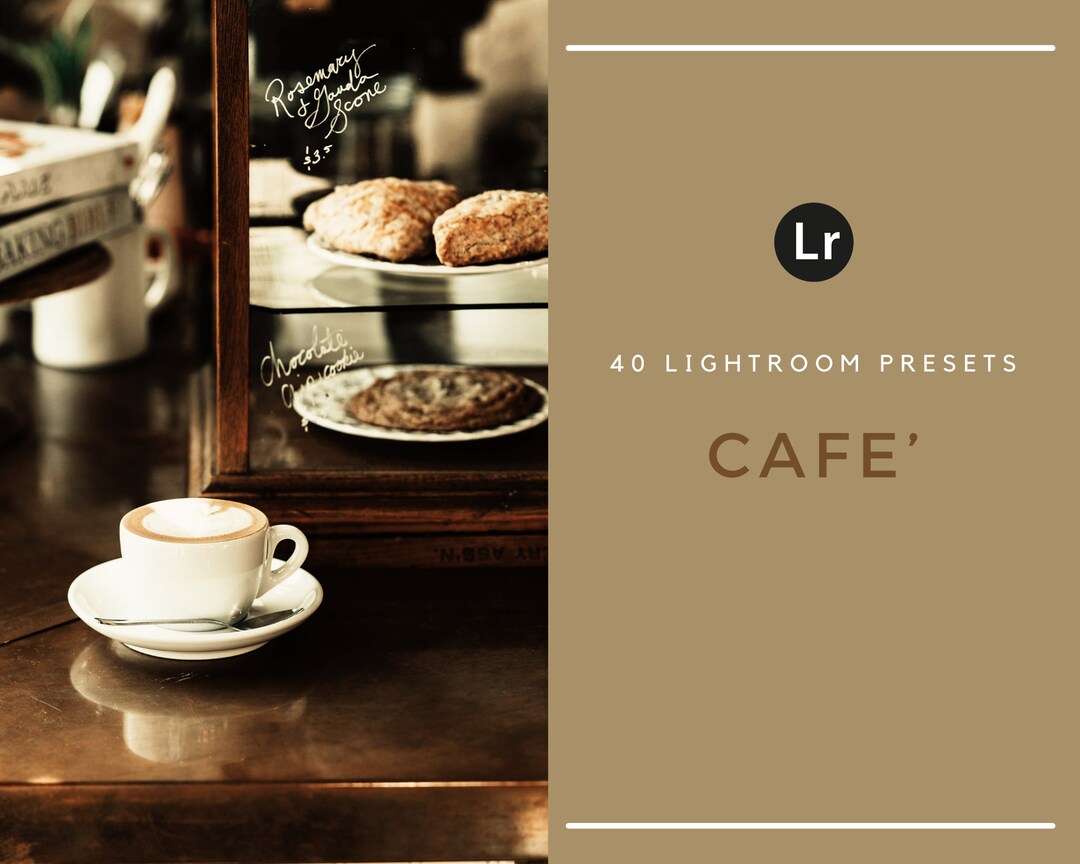 40 Cafe Lightroom Presets – Warm Brown, Rustic Food Photography ...