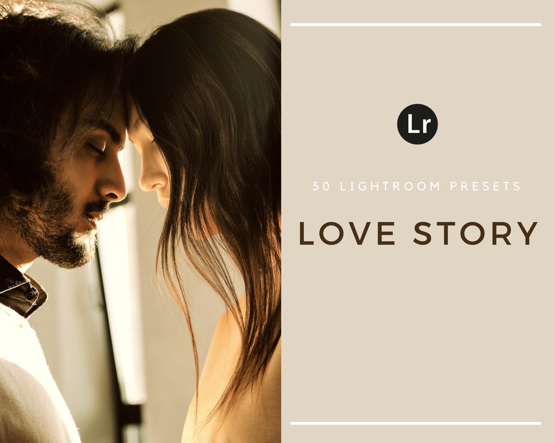 Love Story Lightroom Presets – Romantic Couple, Warm Brown Tones ...