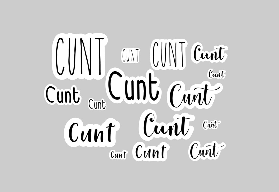 Cunt Stickers Naughty Stickers Funny Adult Stickers Singular, Choice of ...