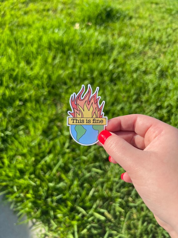 This is Fine Sticker for Laptop Earth on Fire Sticker for - Etsy