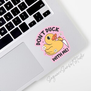 Don't Duck With Me Sticker, Rubber Ducky Sticker, Cute Laptop Decal ...